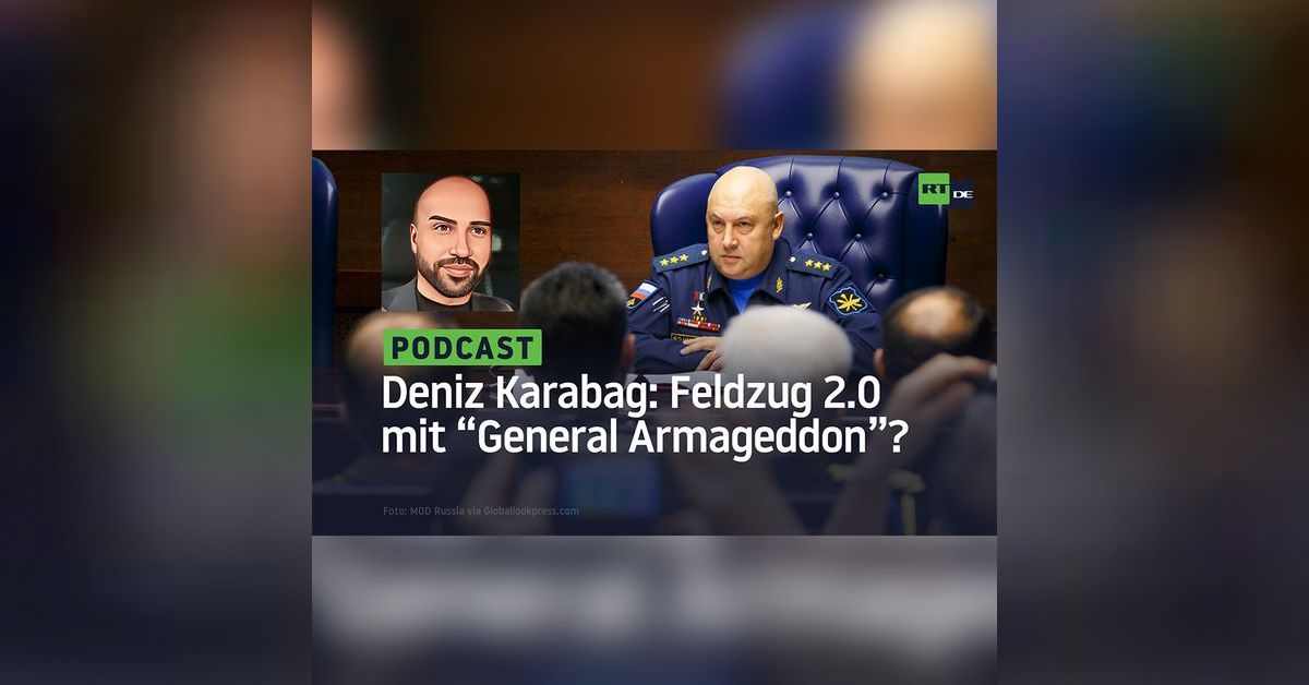 Deniz Karabag #25: Feldzug 2.0 mit „General Armageddon“ und Ramsan Kadyrow? | RT DE