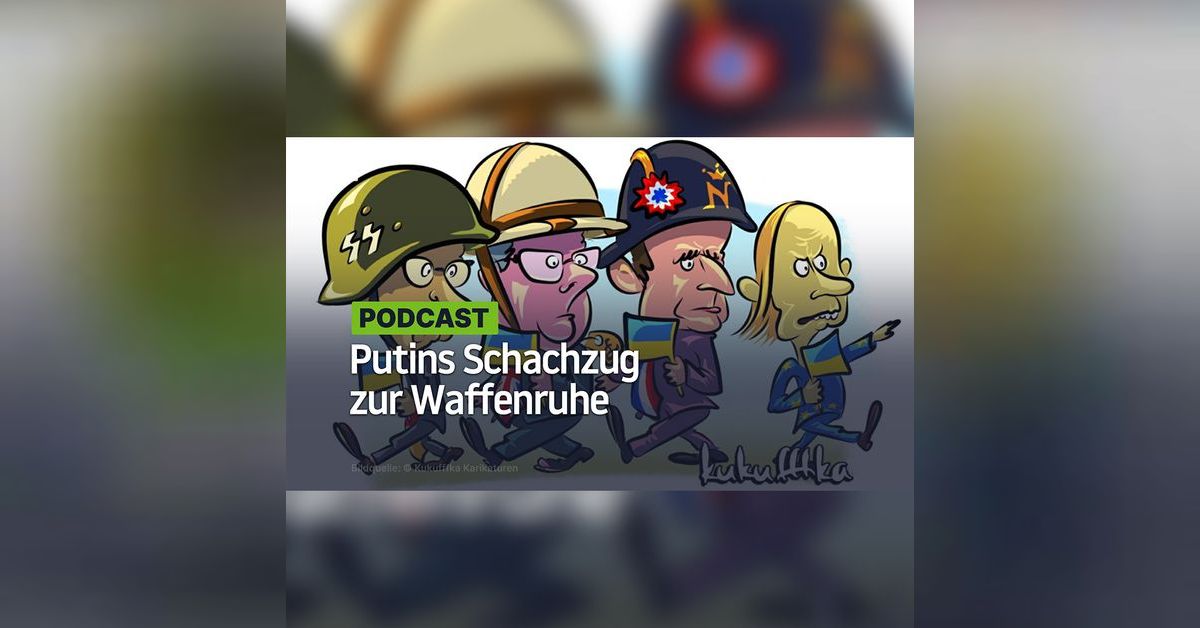 Putins Schachzug zur Waffenruhe – so gar nicht wie der Kokszug der Euro ...