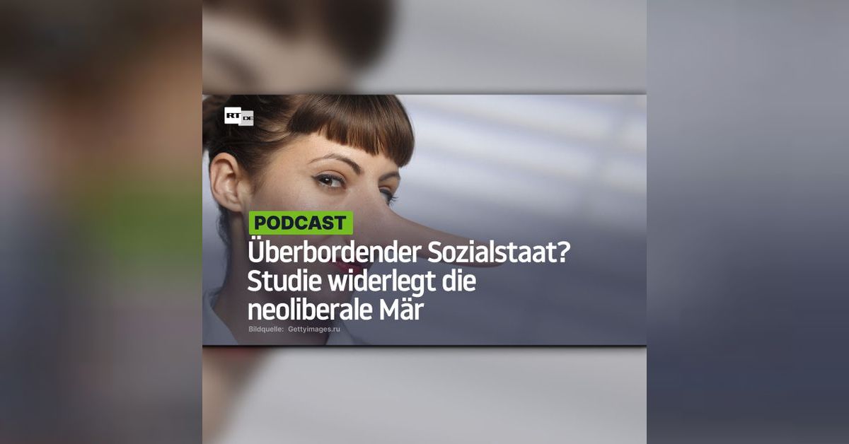 Überbordender Sozialstaat? Studie widerlegt die neoliberale Mär | RT DE