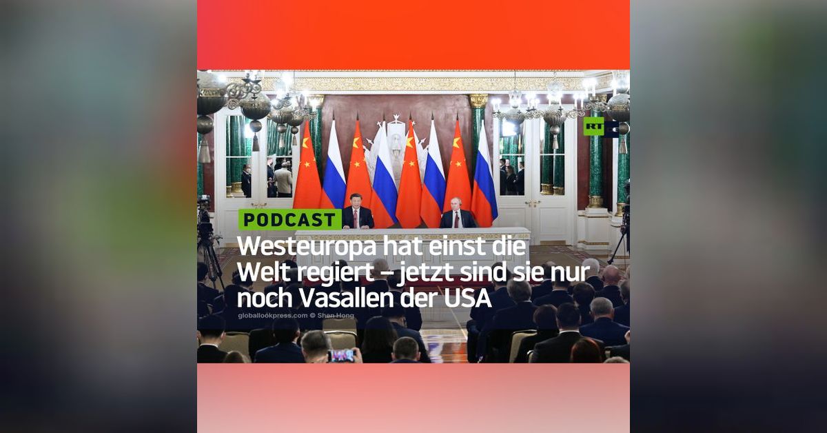 Westeuropa hat einst die Welt regiert – jetzt sind ehemalige Großmächte ...
