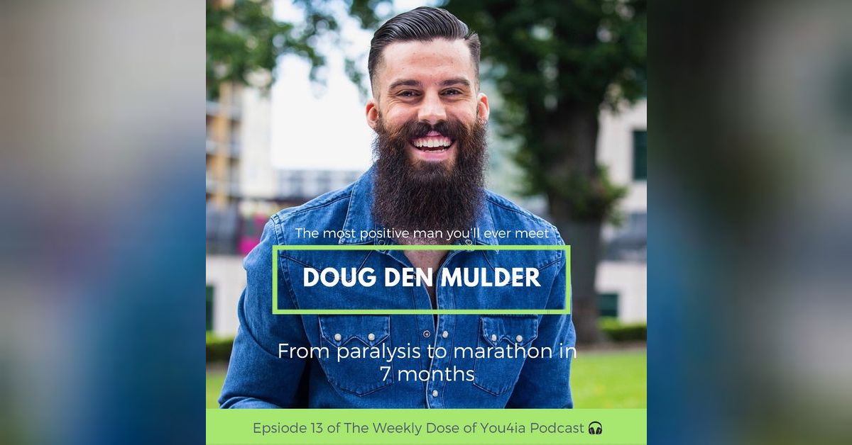 From paralysis to marathon in 7 months with Doug Den Mulder | The ...