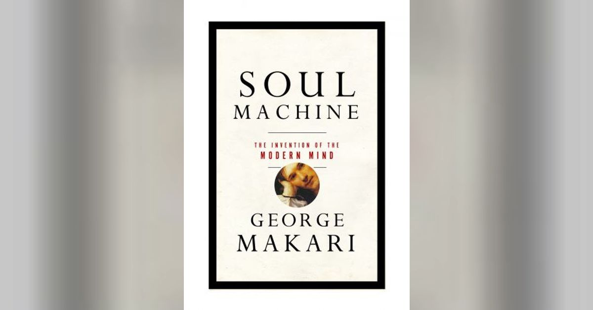 Soul Machine: The Invention of the Modern Mind | Freud Museum London ...