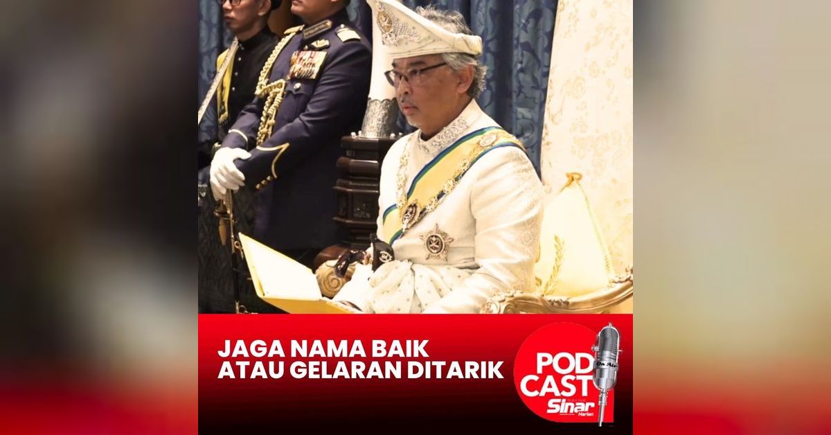 Tarik gelaran, jika ada salah laku: Al-Sultan Abdullah | Sinar Harian