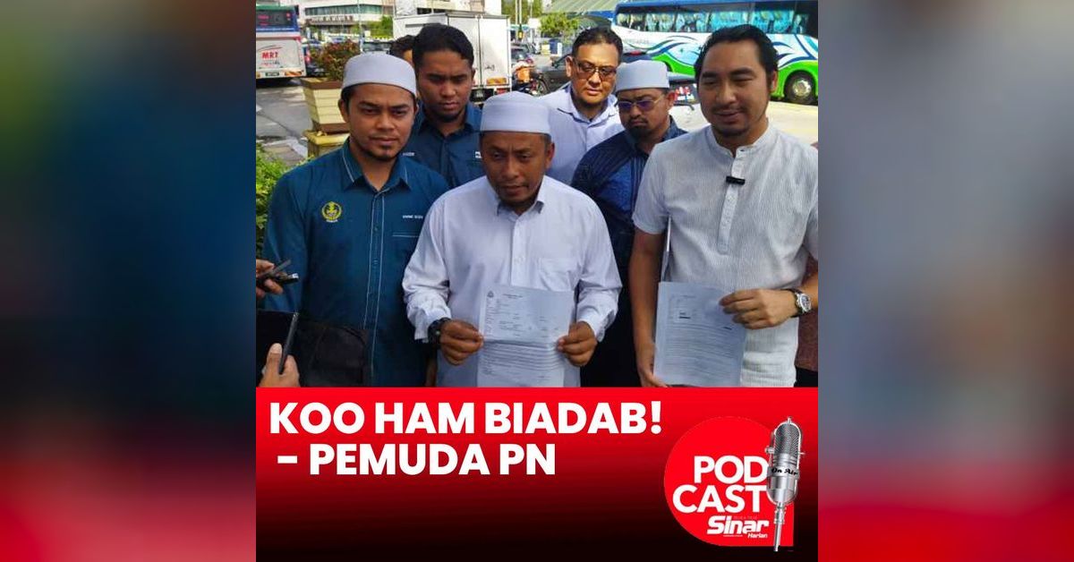 Koo Ham biadab kaitkan kebakaran disebabkan kenyataan sentuh Islam ...