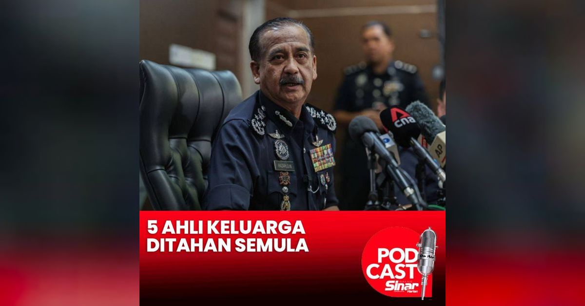 Serangan Balai Polis Ulu Tiram: 5 ahli keluarga suspek ditahan semula ...