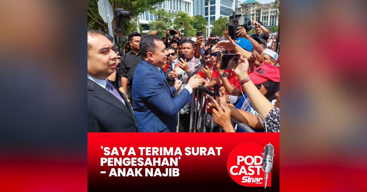 Terang lagi bersuluh, Titah Adendum wujud- Anak Najib | Sinar Harian