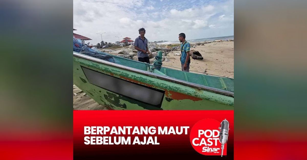 Bertarung nyawa selamatkan diri selepas bot terbalik | Sinar Harian