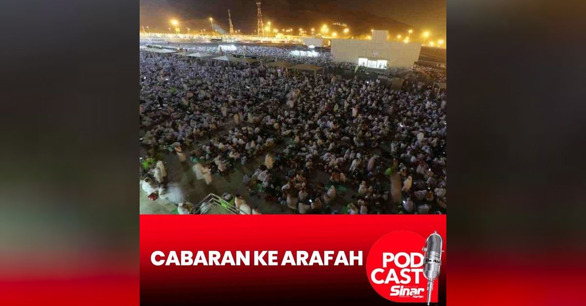 Cabaran pergerakan jemaah haji ke Arafah | Sinar Harian