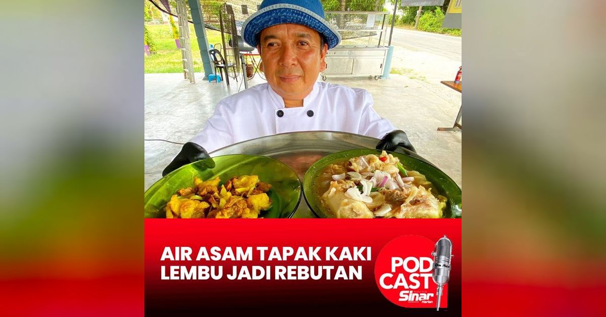 Air asam tapak kaki lembu menu 'rare' bulan puasa | Sinar Harian