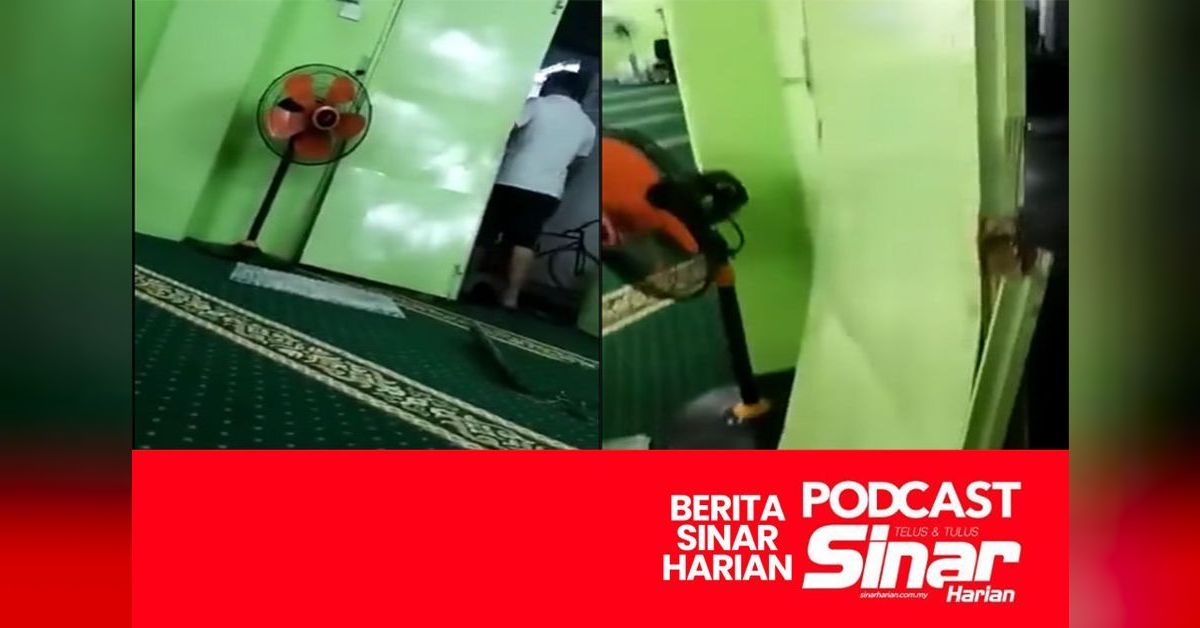Tendang pintu surau tak puas hati pembesar suara kuat I SEMASA | Sinar ...