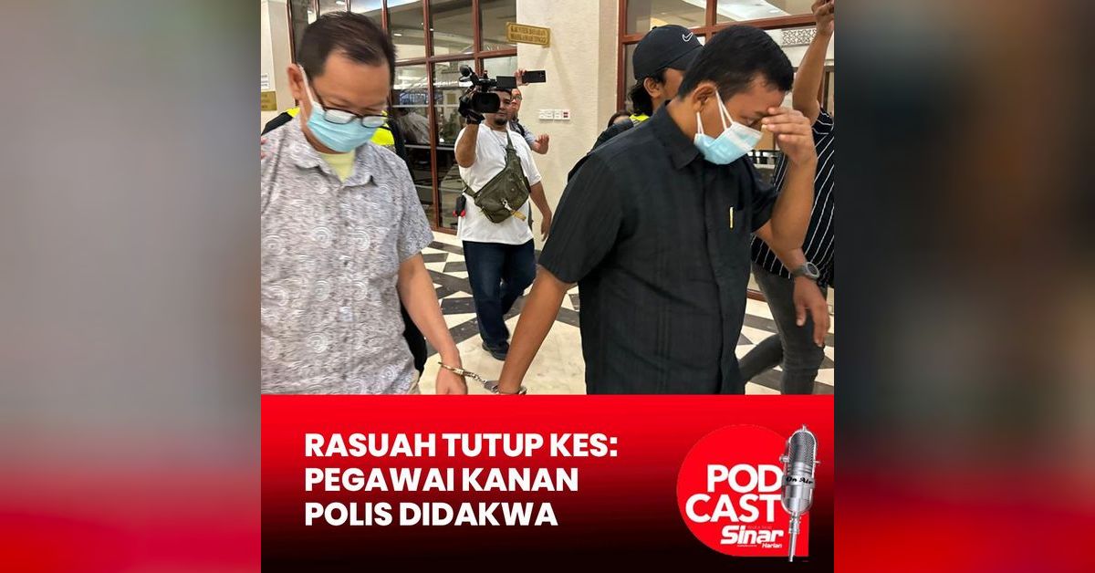 Dua pegawai polis didakwa kes rasuah RM1.25 juta untuk tutup kes | Sinar Harian
