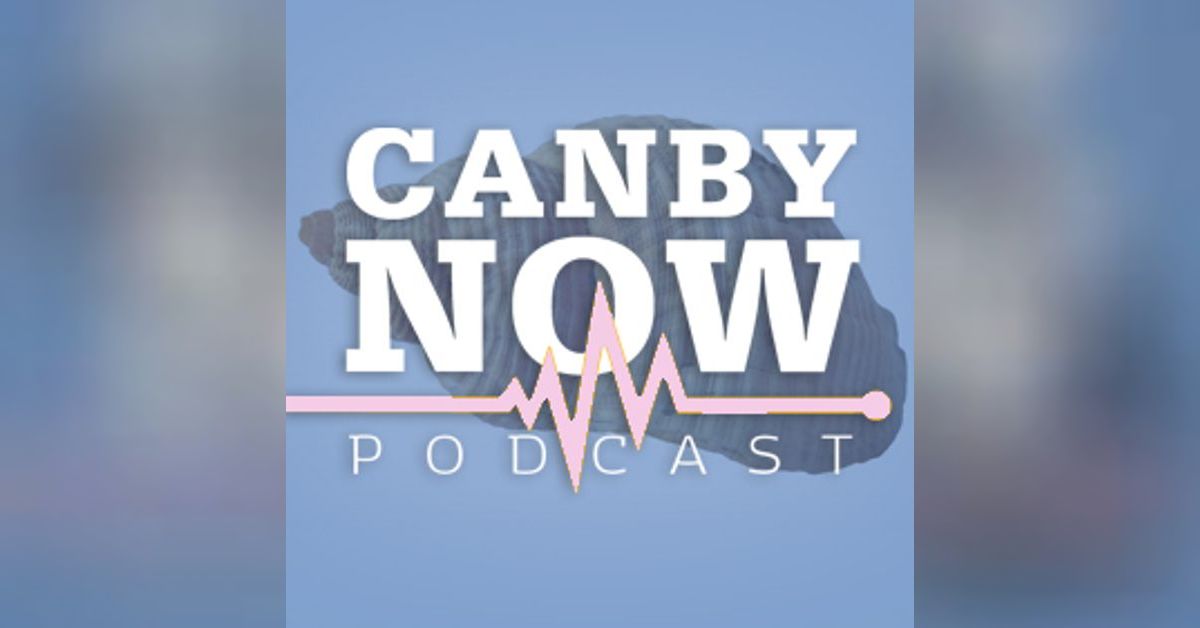 Episode 145: Up to Date | Now Hear This: Canby