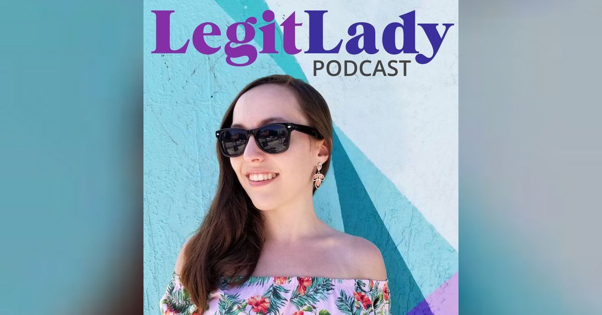 #2 - Solana Cain: I Am My Ancestors’ Wildest Dreams | Legit Lady Podcast