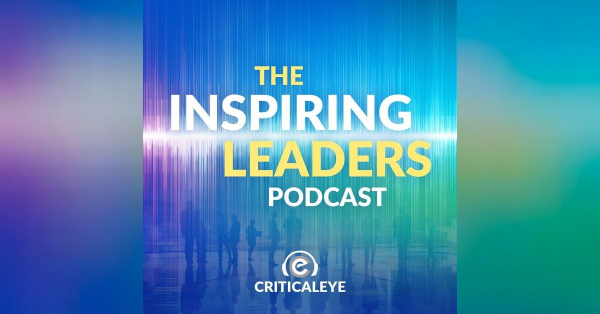 Inspiring Leaders Podcast: Becoming a high-impact, first-time growth ...