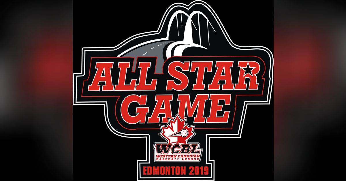 Episode 43: Baseball Canada Women's Invitationals & WCBL All-Star Game ...