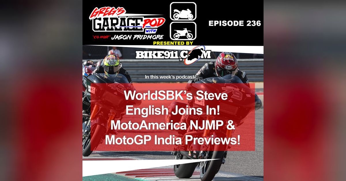 EP236 - WorldSBK’s Steve English Gets Us Up To Speed, Preview ...