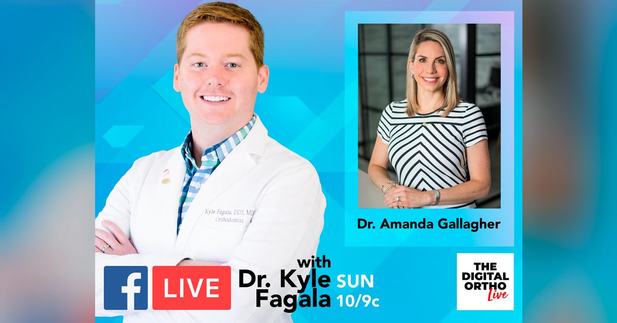 01: Dr. Amanda Gallagher | The Digital Orthodontist: Live!