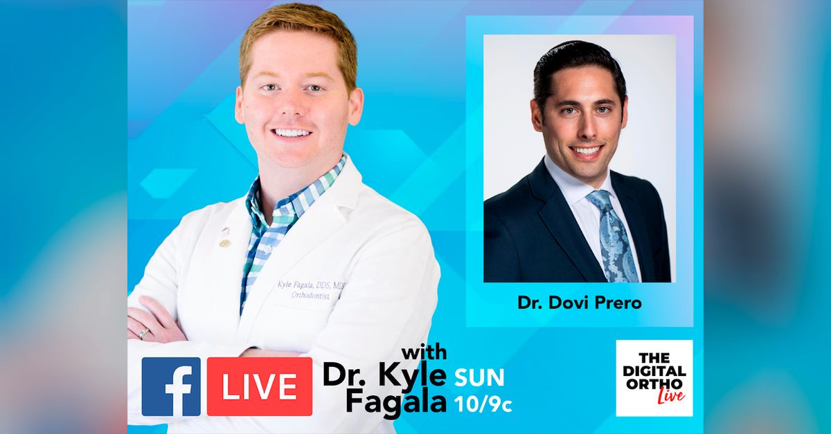 02: Dr. Dovi Prero | The Digital Orthodontist: Live!