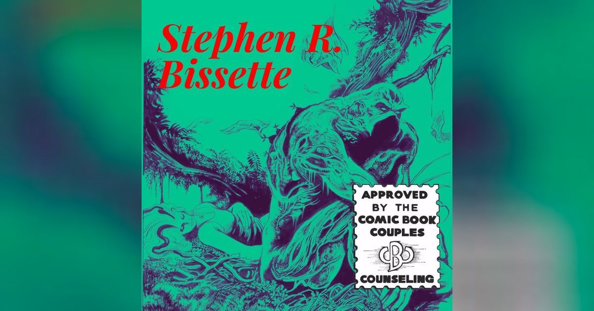 CBCC Creator Corner: Stephen R. Bissette on Saga of the Swamp Thing ...