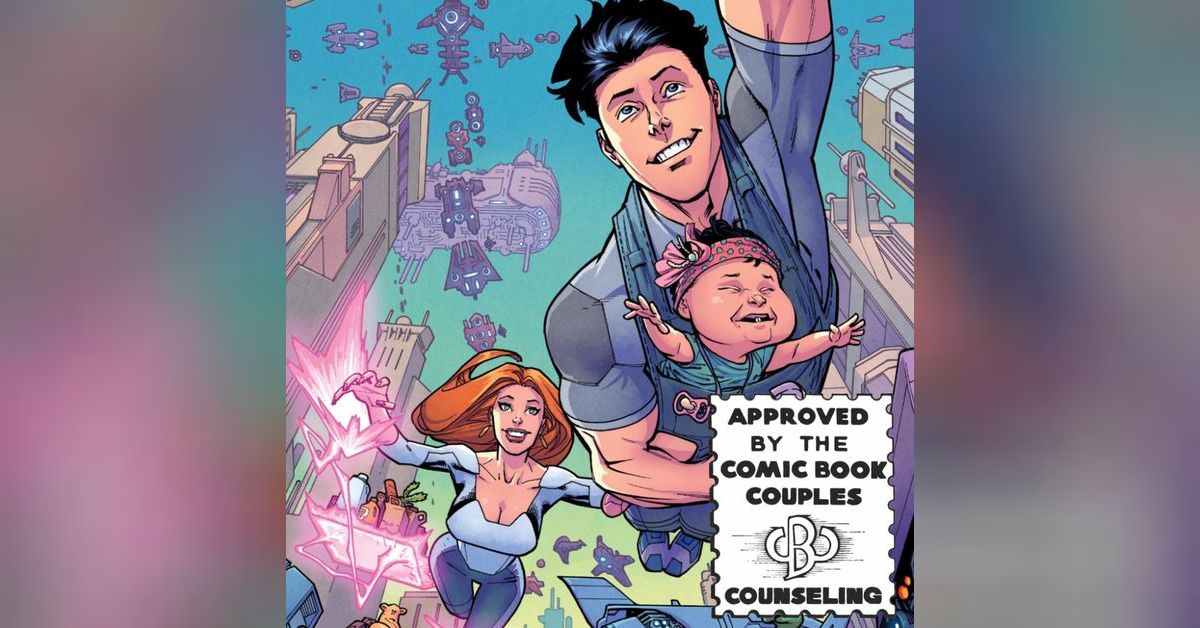 CBCC 89: Invincible & Atom Eve - Modern Family | Comic Book Couples ...