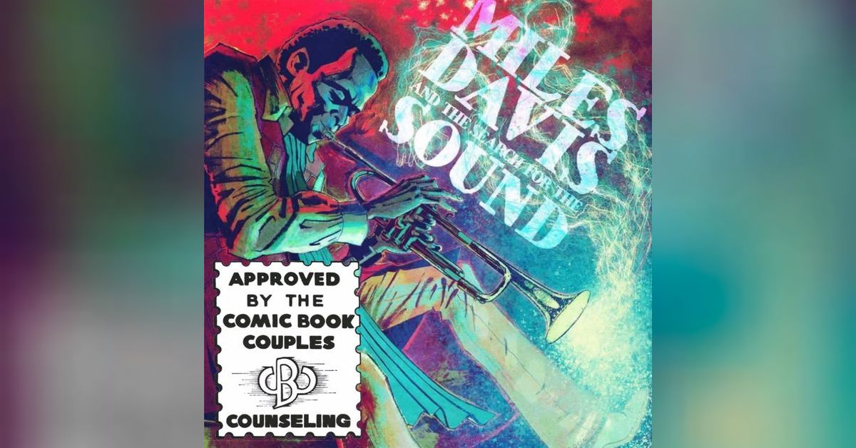 Dave Chisholm and Miles Davis and the Search for the Sound | Comic Book ...
