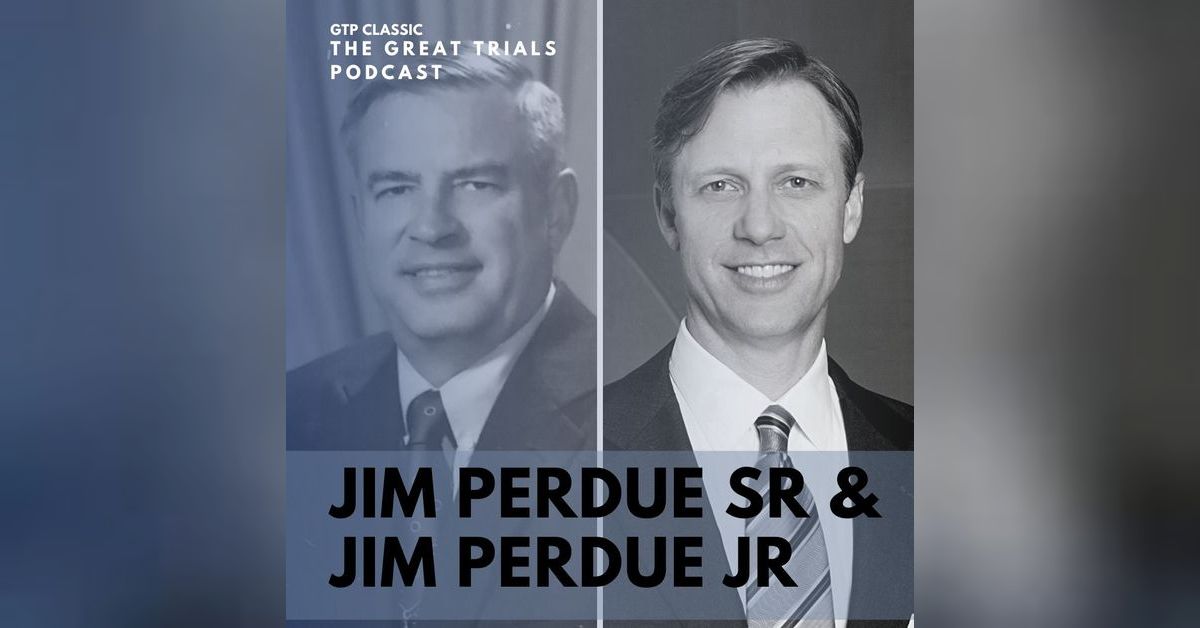 GTP CLASSIC: Jim M. Perdue, Sr. & Jim M. Perdue, Jr. | Alexander v ...