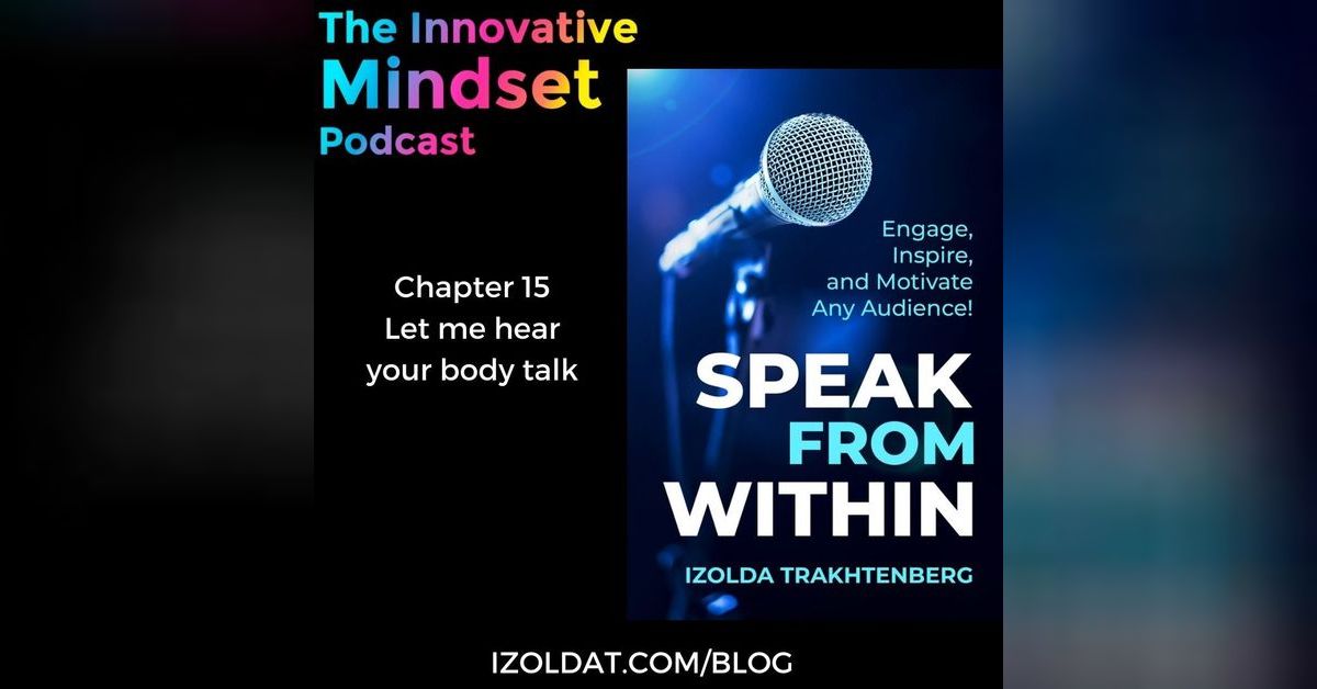 Speak From Within - Chapter 15 Body Language | Your Creative Mind