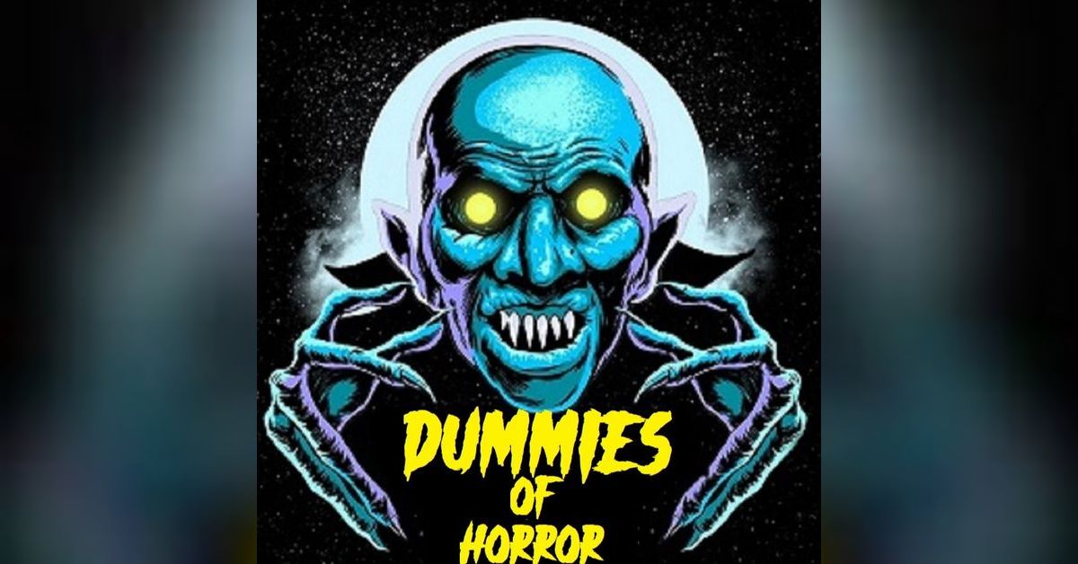 Dummies of Horror Ep.281-Isolation Horror | The Padded Room Podcast