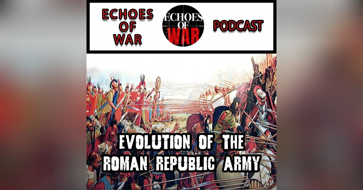 Revolutionizing Warfare: The Evolution of the Roman Republican Military ...