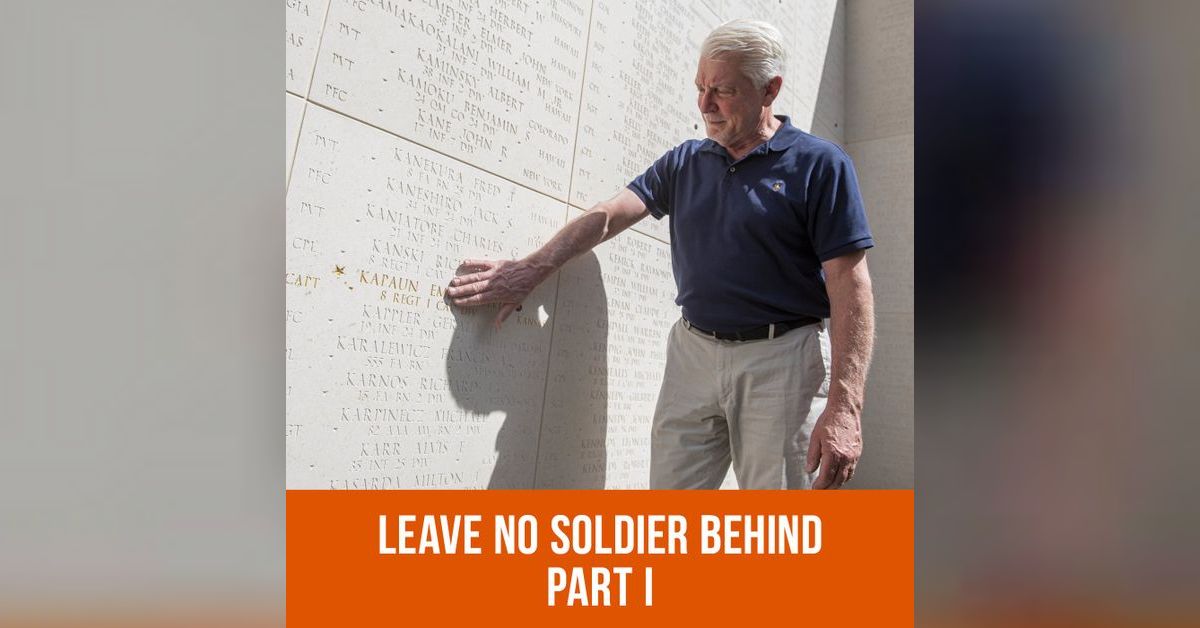 Leave No Soldier Behind: Part I | AUSA’s Army Matters Podcast