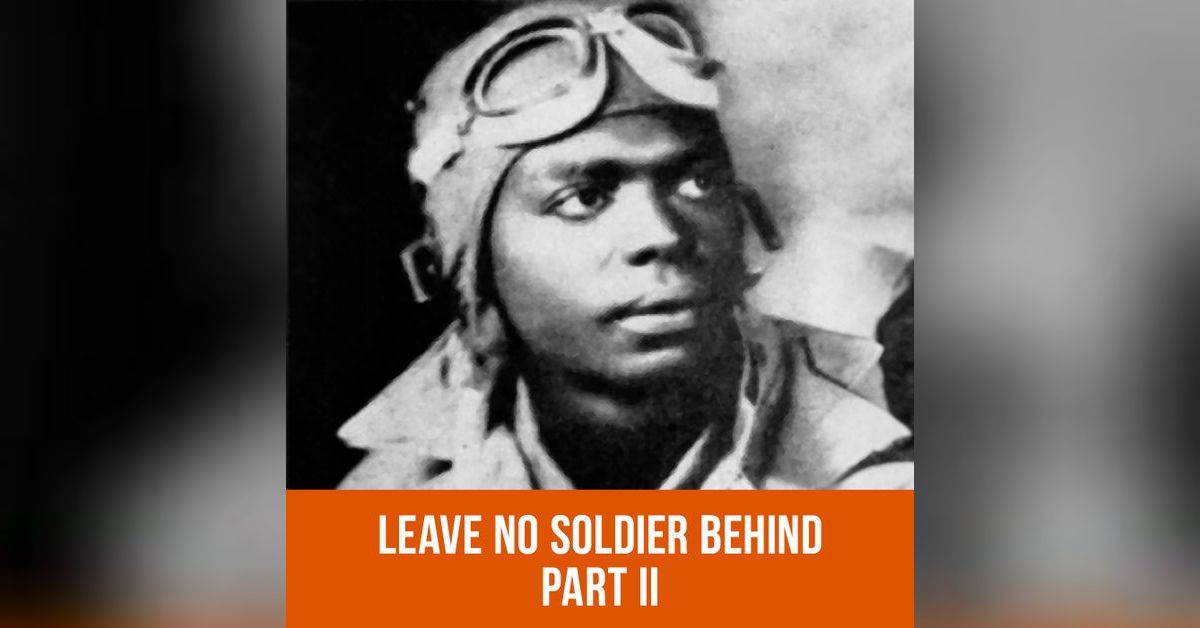 Leave No Soldier Behind: Part II | AUSA’s Army Matters Podcast