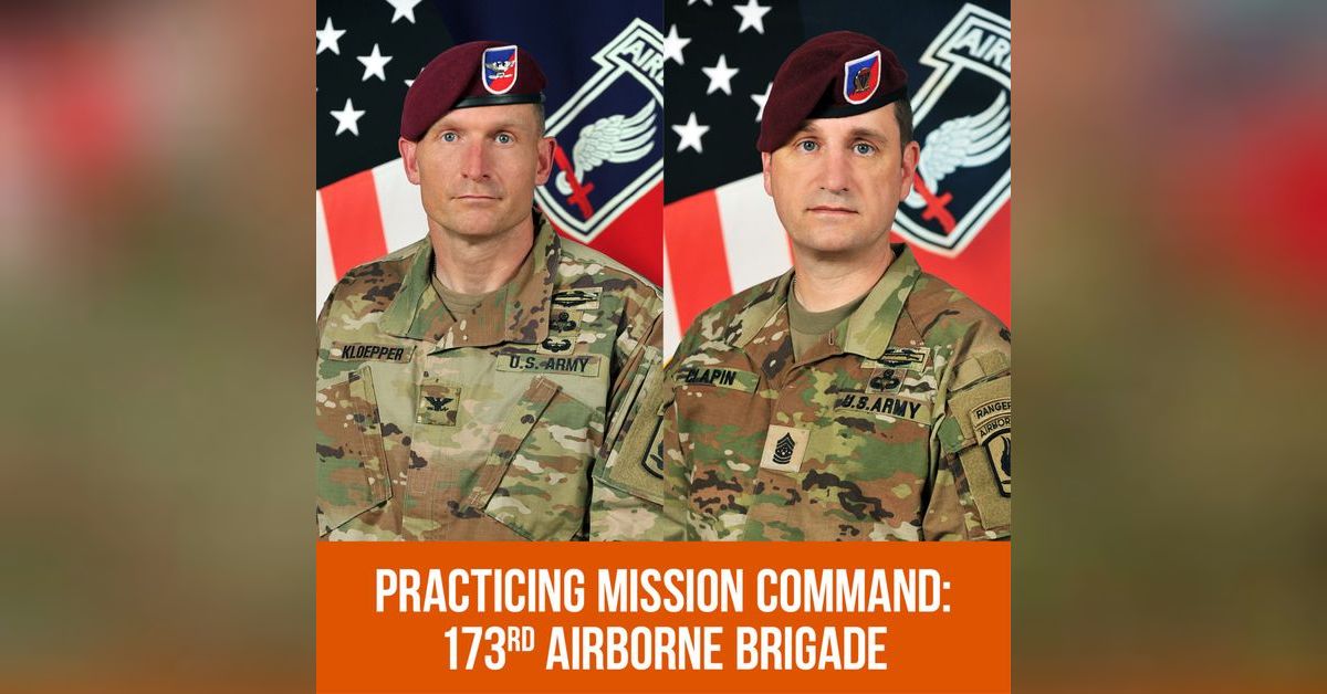 Leading Great Teams: Practicing Mission Command (173rd Airborne Brigade ...