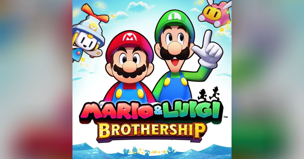 Spotlight: Mario & Luigi: Brothership | BGMania: A Video Game Music Podcast