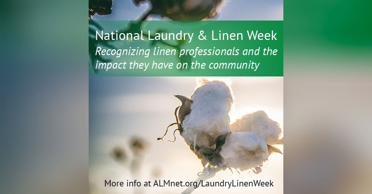 Laundry & Linen Week: Why it Matters | ALM Podcast
