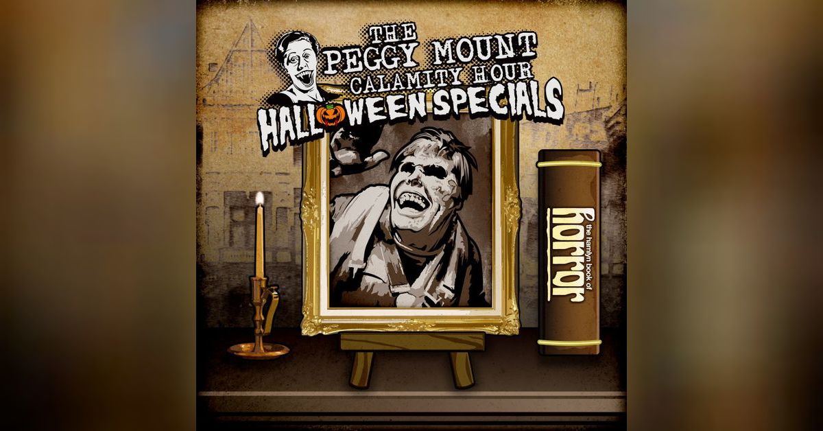 The Hamlyn Book of Horror | The Peggy Mount Calamity Hour