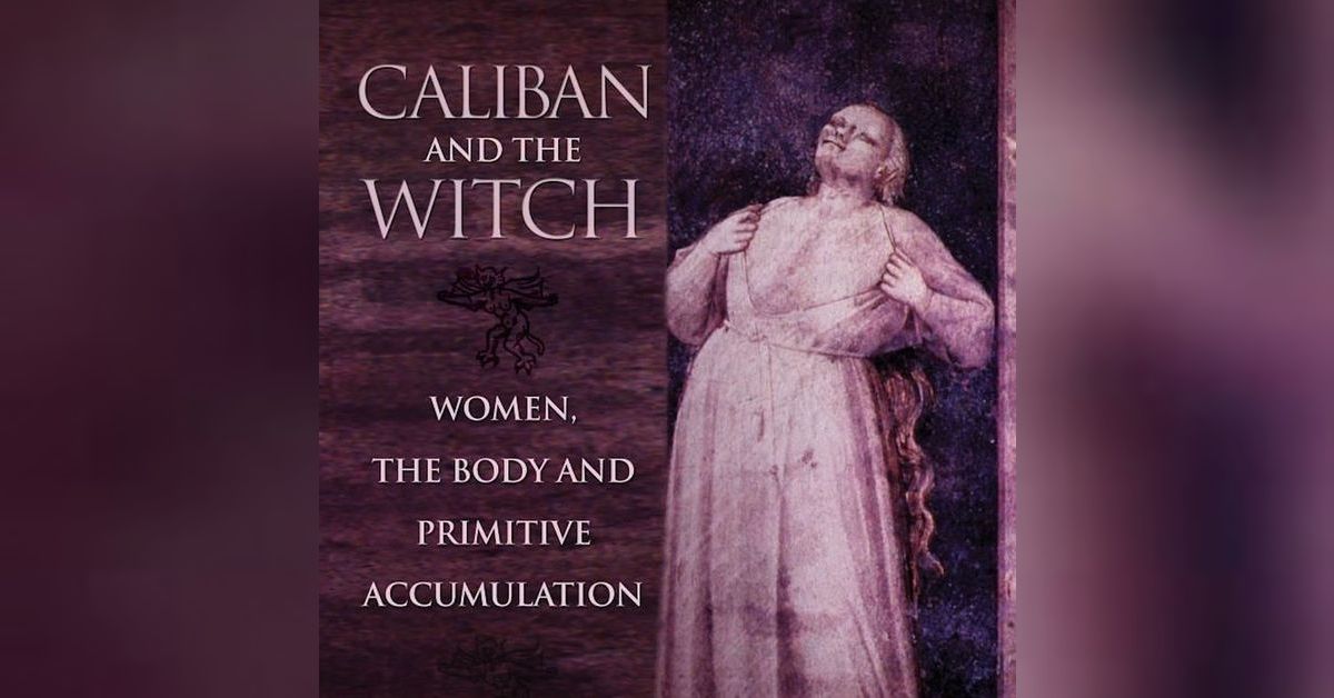 Witches in the New World :: Caliban and the Witch, Chapter 5 | The Book ...