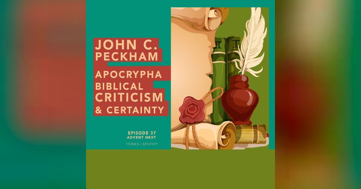 Apocrypha, Biblical Textual Criticism, and Certainty (Dr. John C ...