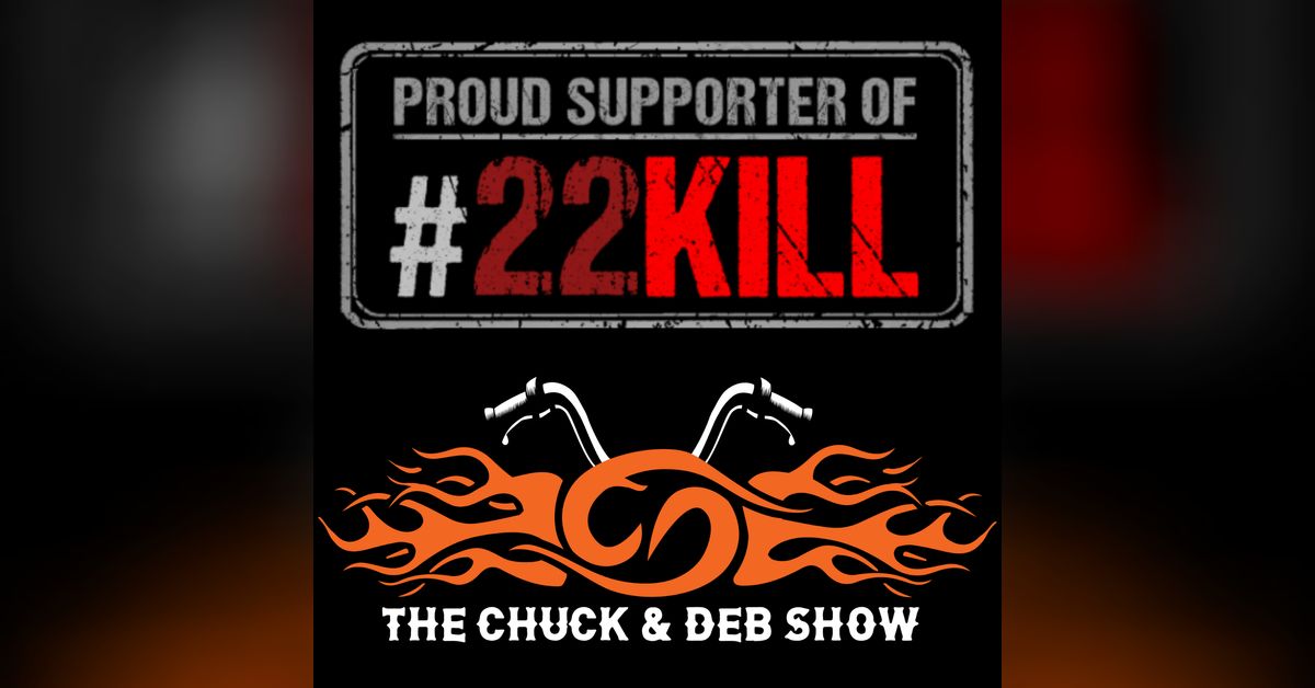 Chuck & Deb Show Episode #5 - Demi Moore? Supporting 22Kill | Biker ...