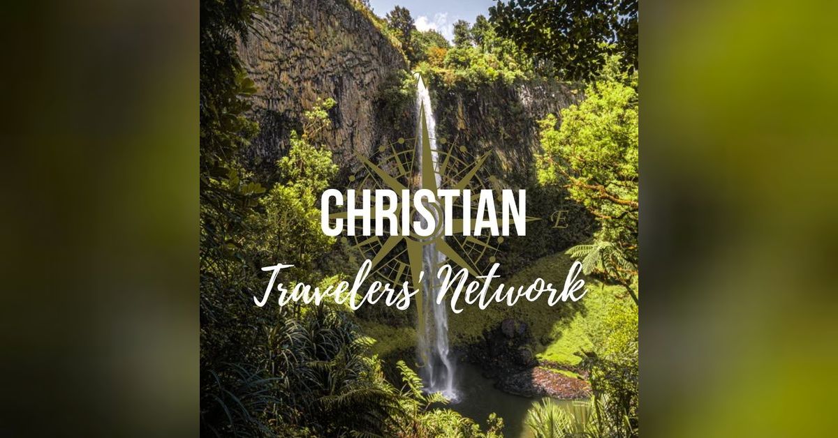 CTN 79: Idolizing Talents with Heather Friesen | Christian Travelers ...