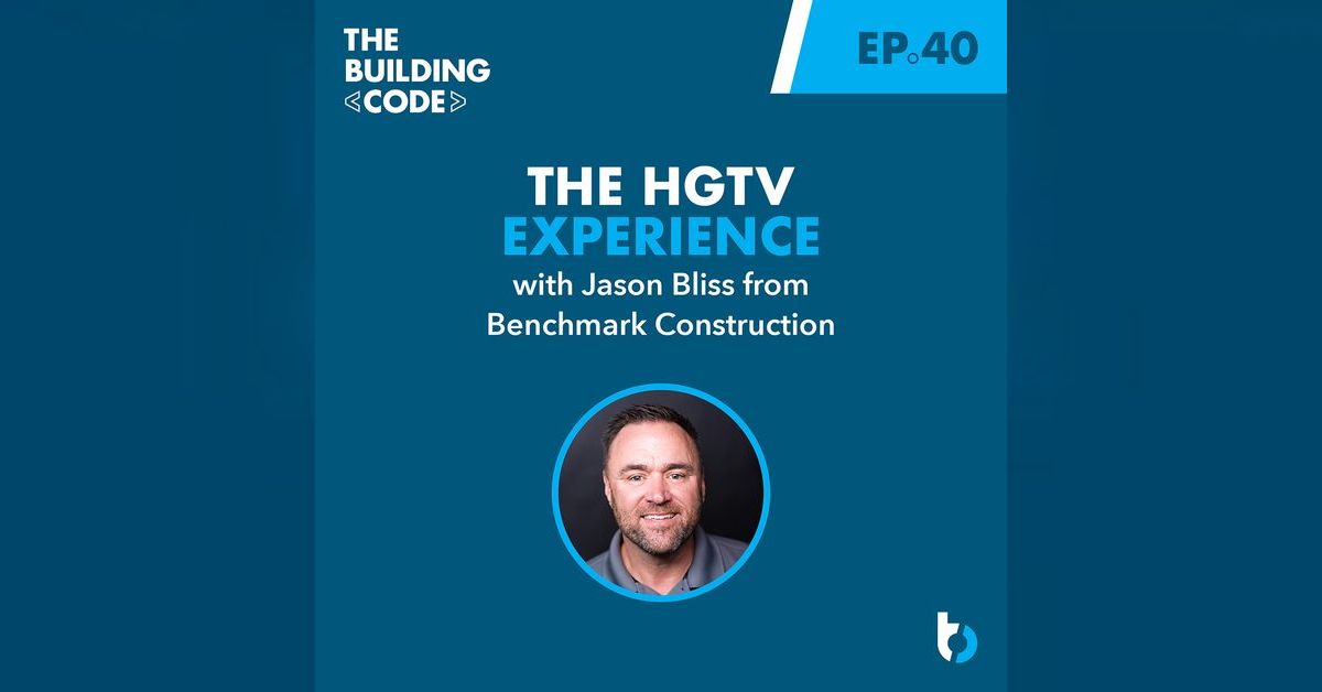 The HGTV Experience with Jason Bliss: Benchmark Construction | Episode ...
