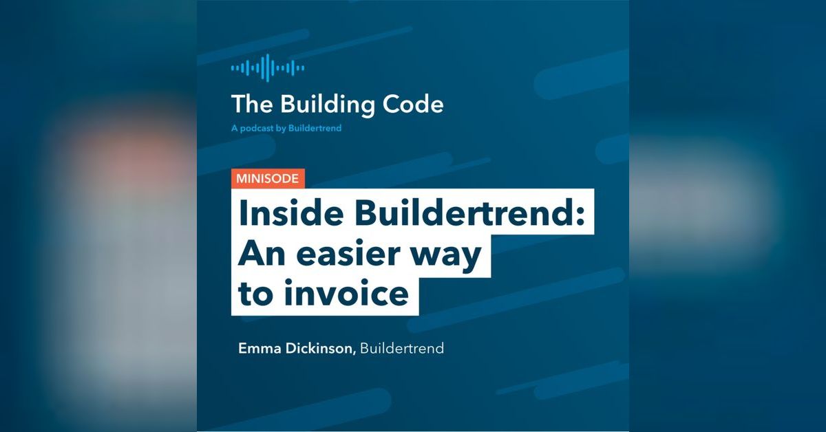 Inside Buildertrend: An easier way to invoice | The Building Code