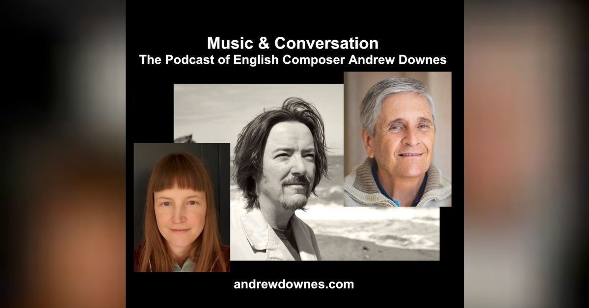 Episode 26: Composer and Pianist Martin Riley | Music & Conversation ...