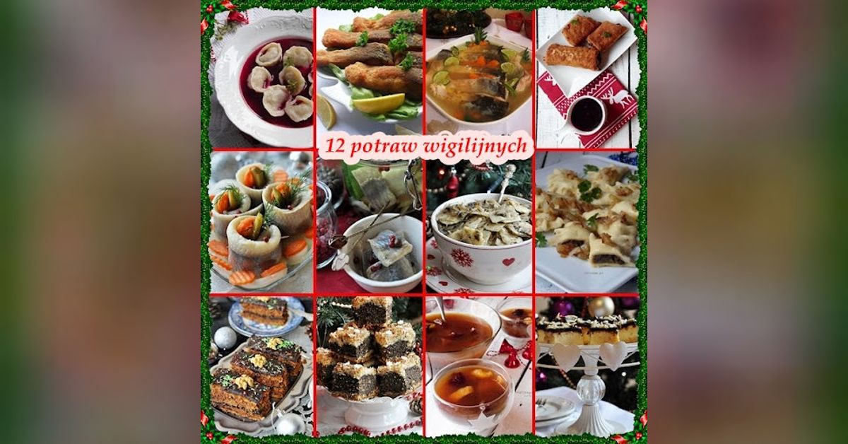 #197 Twelve dishes for Christmas Eve - Dwanaście potraw wigilijnych ...