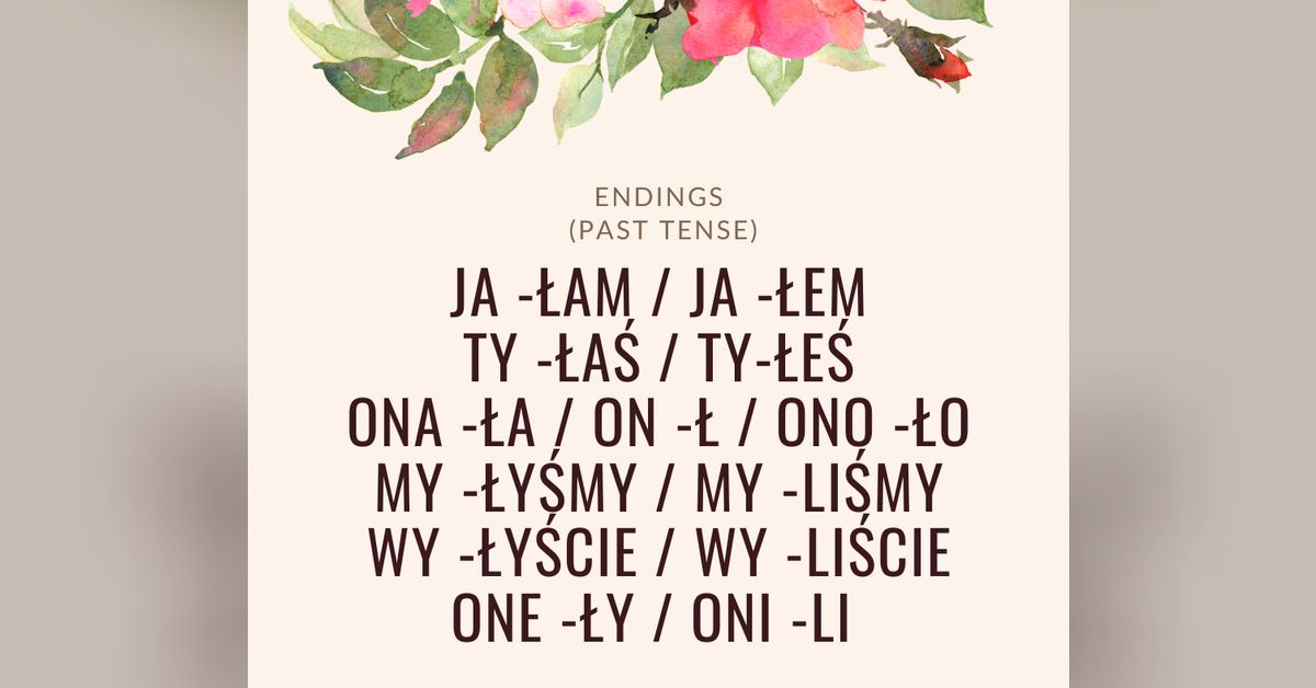 #268 Końcówki czas przeszłego - Past tense endings | Learn Polish