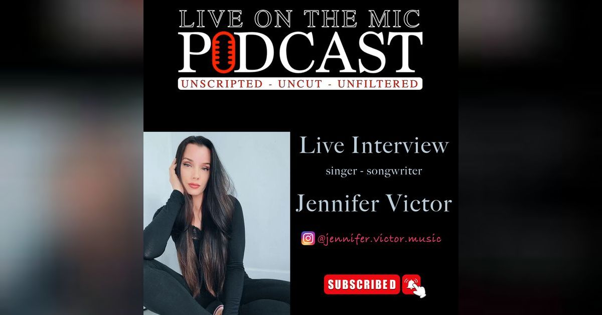 #70 Interview with Jennifer Victor singer / songwriter. | Live on the ...