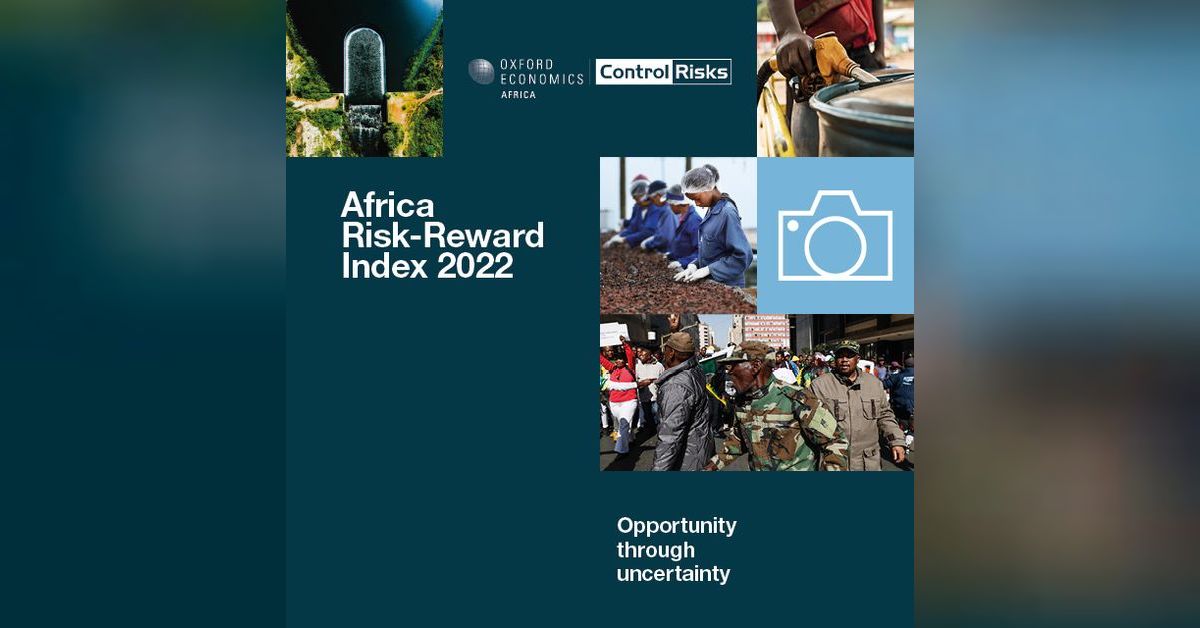 EMEA In Focus - The Africa Risk-Reward Index 2022 | Control Risks