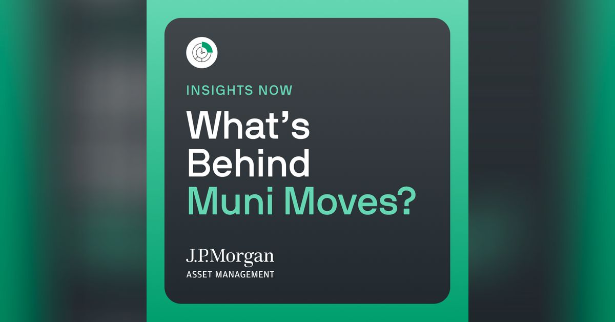 What s Behind Muni Moves Insights Now what-s-behind-muni-moves-insights-now