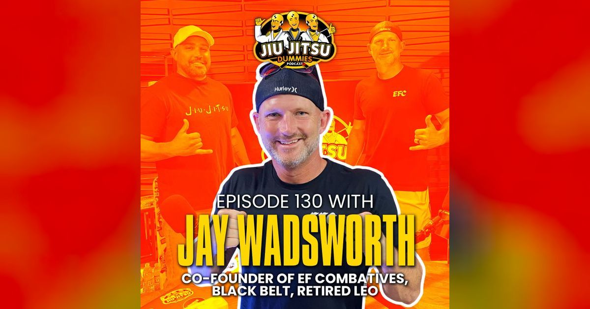 Law Enforcement Officer and Black Belt Jay Wadsworth, Co-Founder of ...