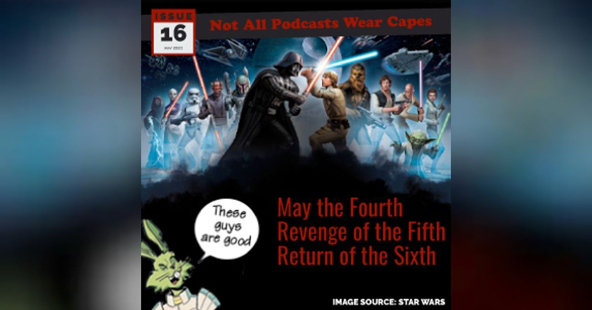 NAPWC - Issue 16 - May the Fourth, Revenge of the Fifth, Return of the ...