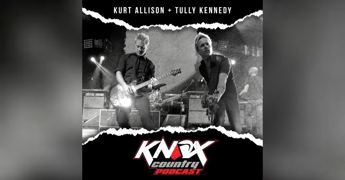 Ep 20: Kurt Allison & Tully Kennedy - Road Warriors | Knox Country Podcast